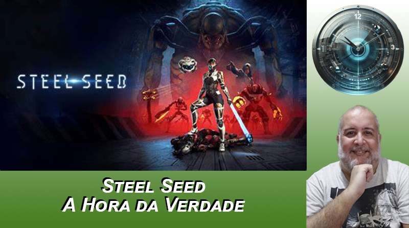 Steel Seed – A Hora da Verdade ⋆ Nós Nerds
